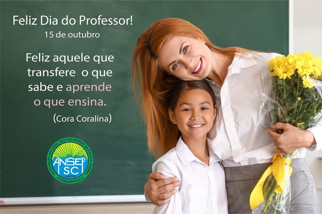 15 de outubro – Dia do Professor – ANSEF/SC